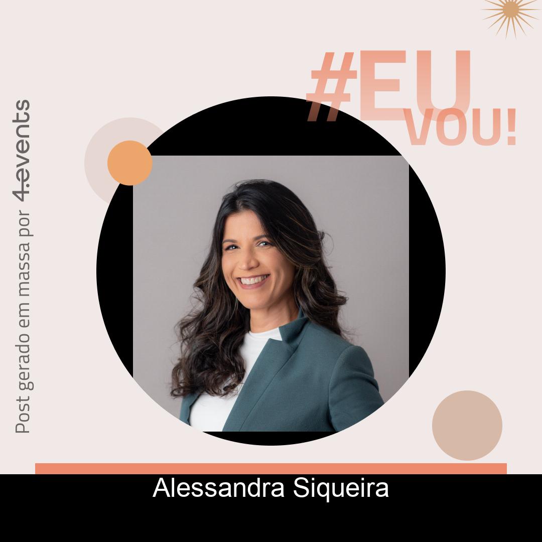 Palestrante - Alessandra Siqueira