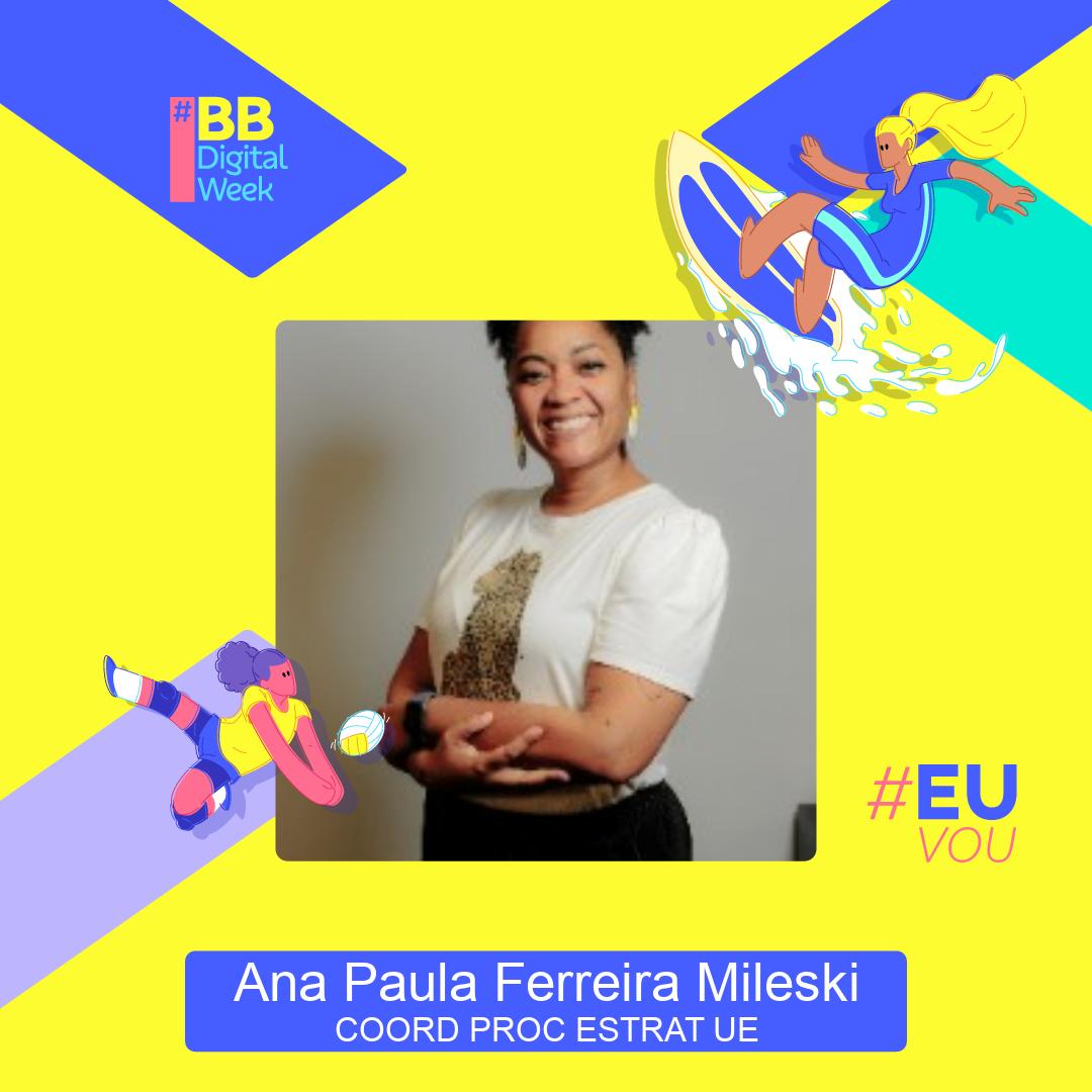 Palestrante - Ana Paula Ferreira Mileski