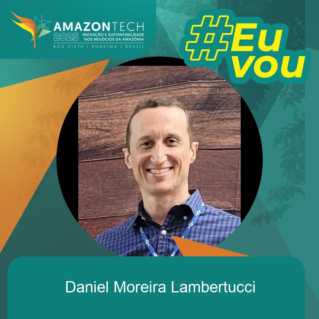 Palestrante - Daniel Moreira Lambertucci