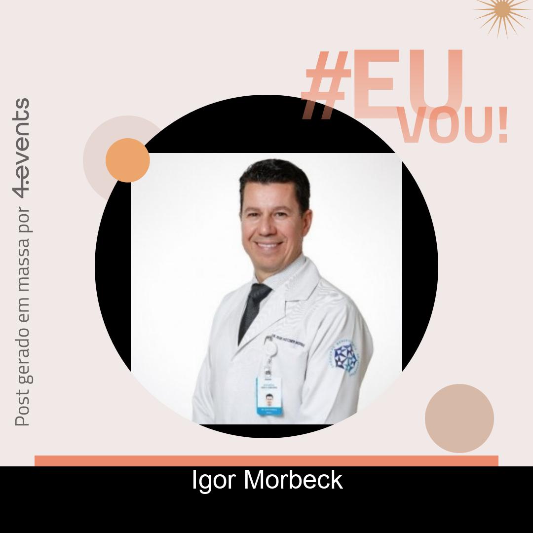 Palestrante - Igor Morbeck