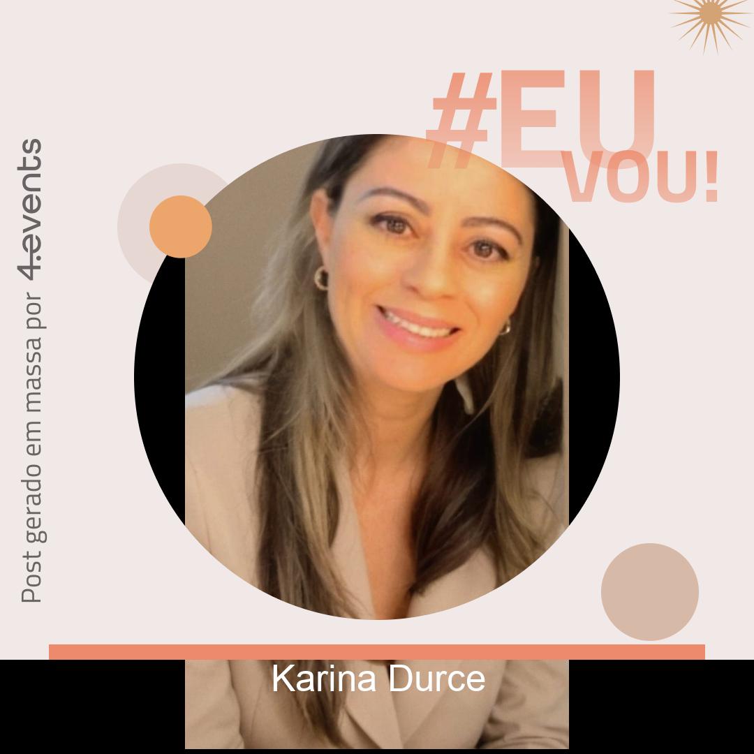 Palestrante - Karina Durce