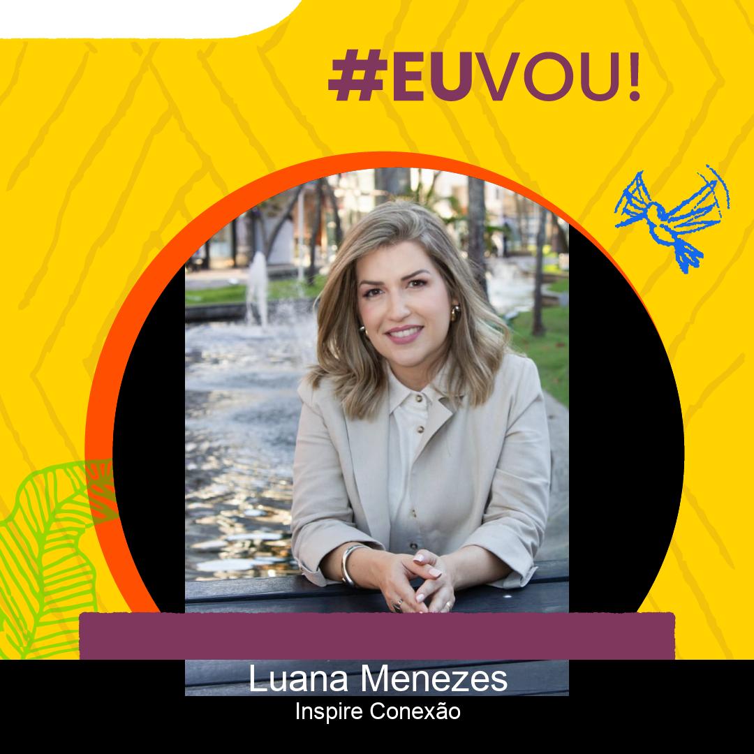 Palestrante - Luana Menezes