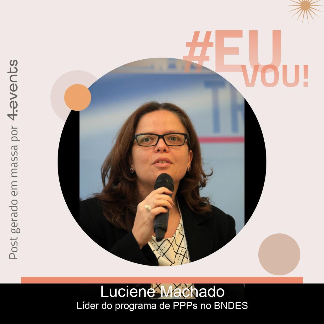 Palestrante - Luciene Machado