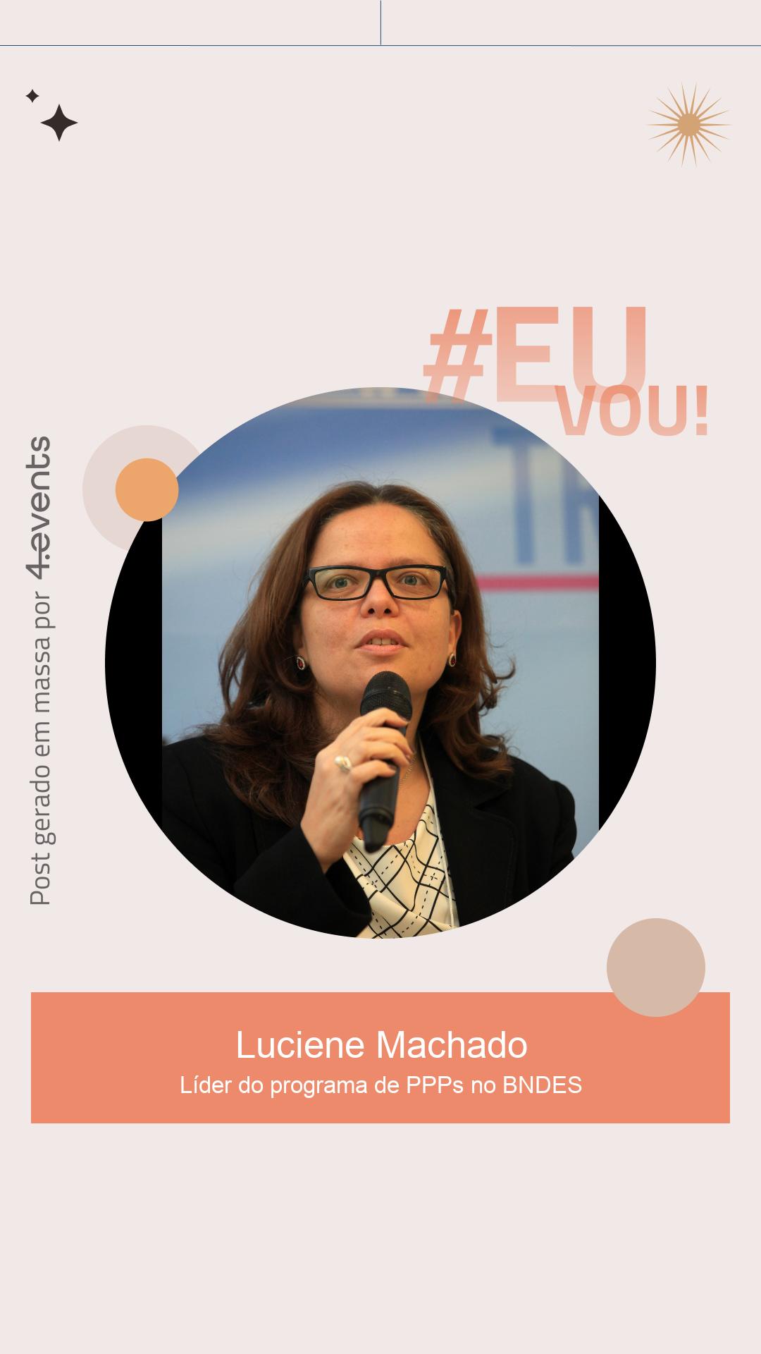 Palestrante - Luciene Machado