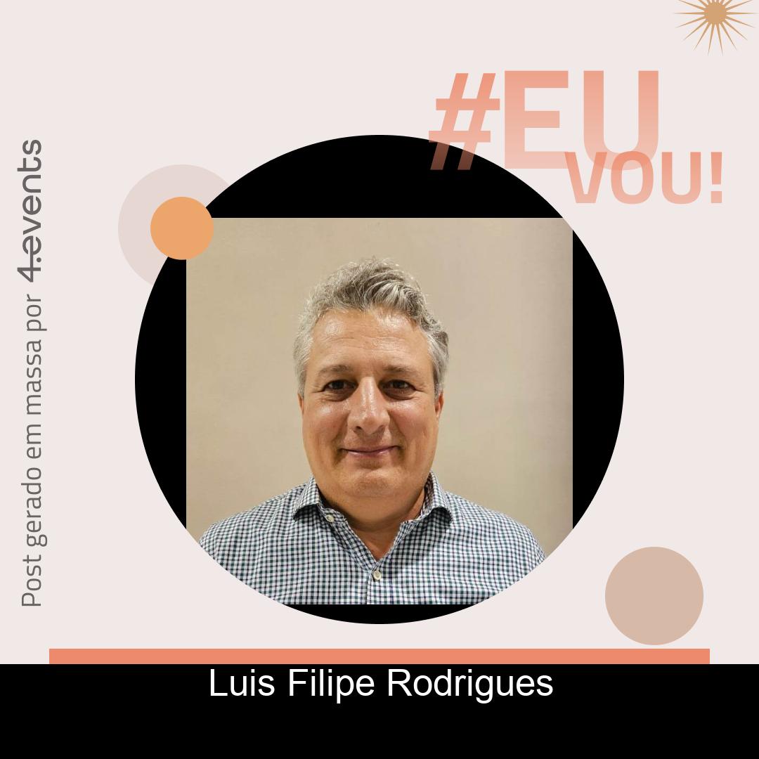 Palestrante - Luis Filipe Rodrigues