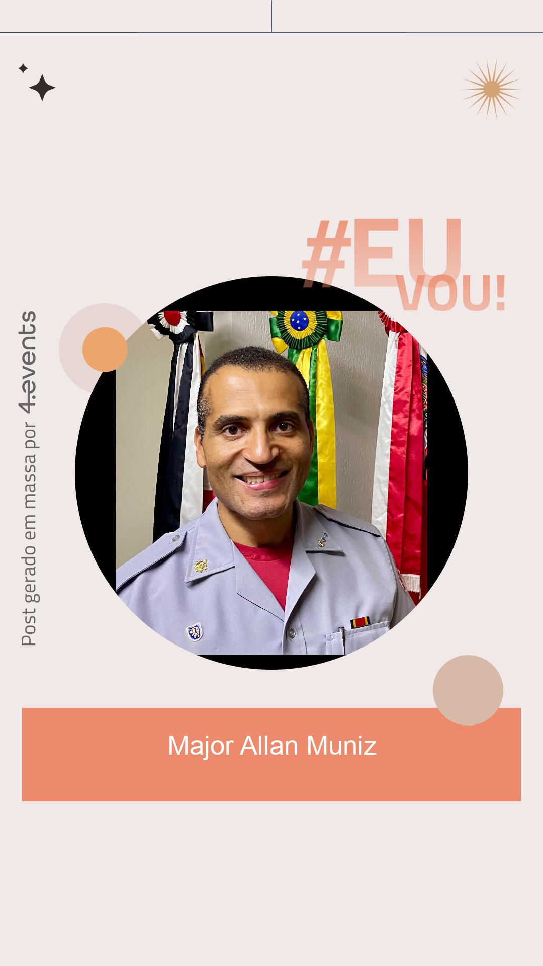 Palestrante - Major Allan Muniz
