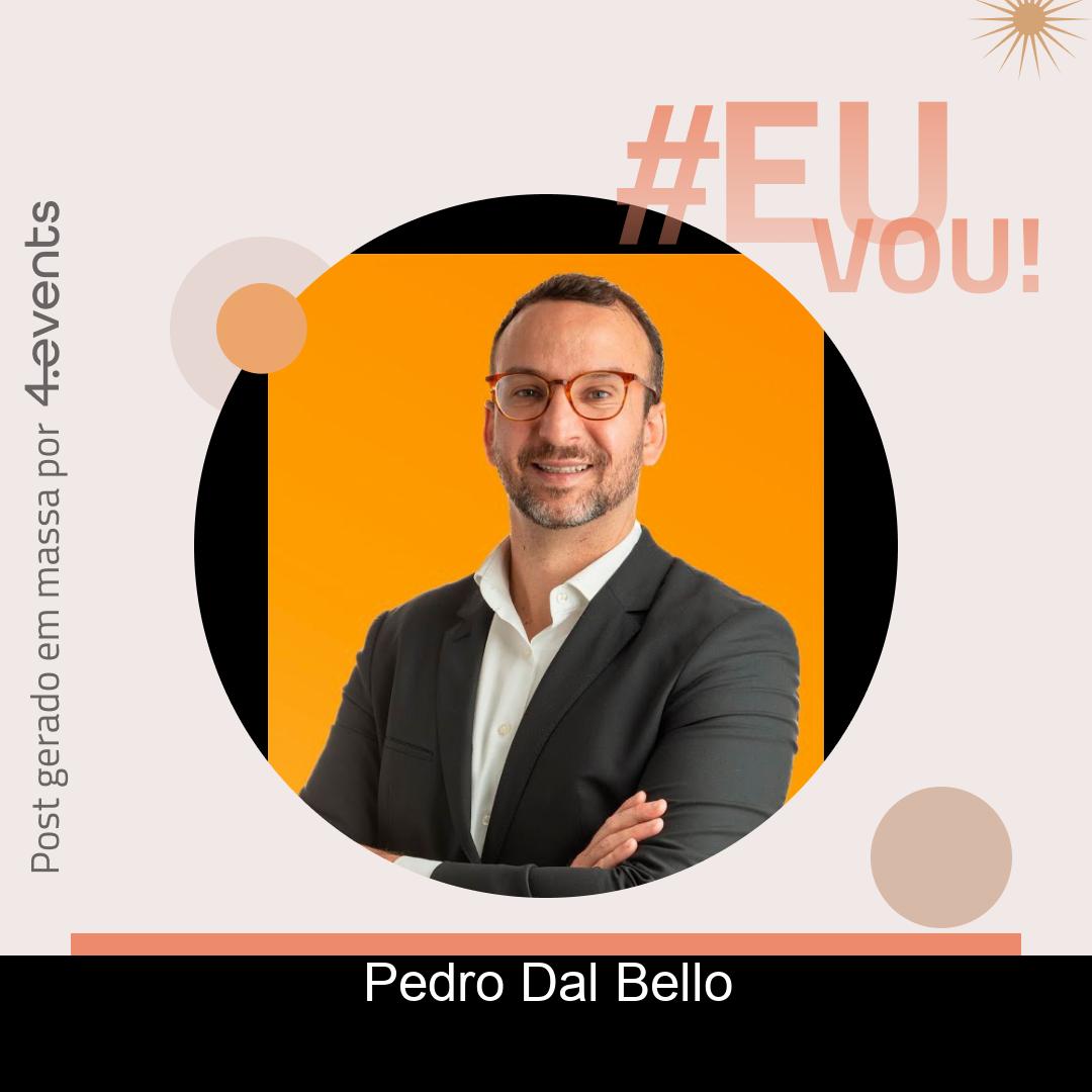 Palestrante - Pedro Dal Bello