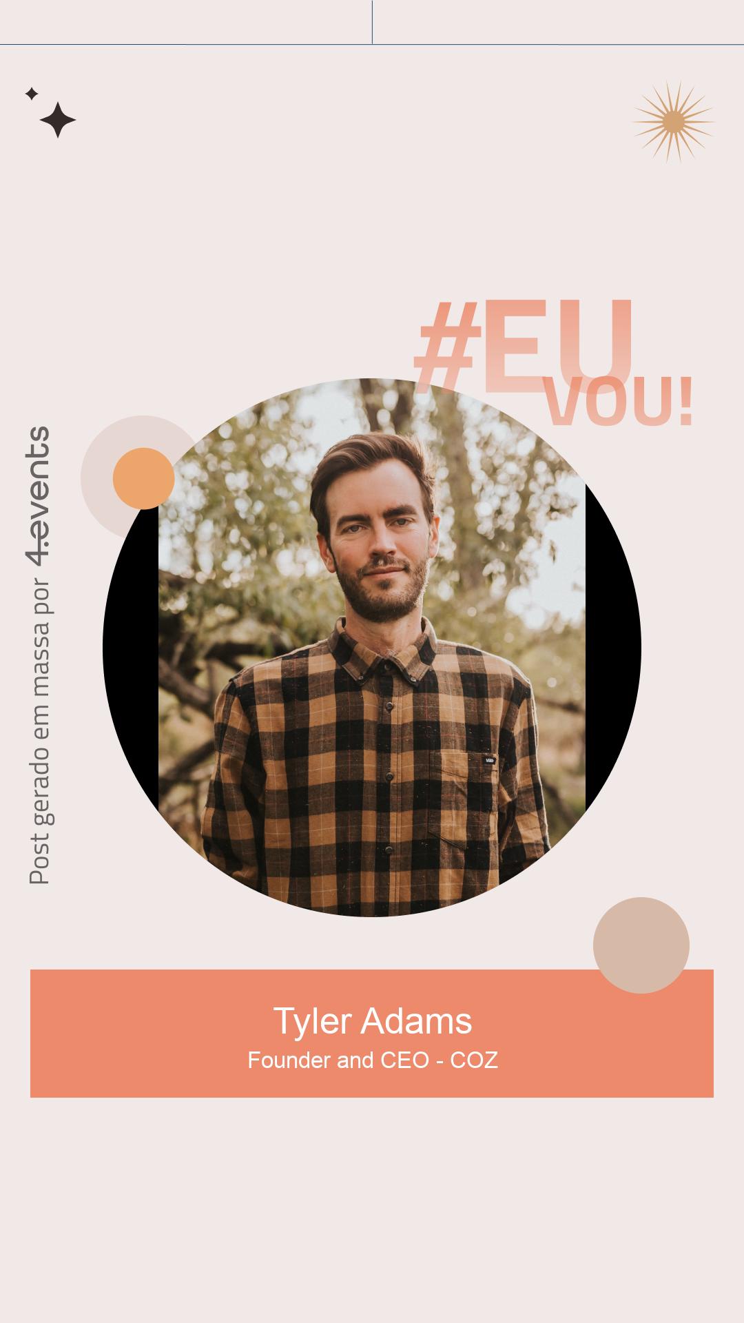 Palestrante - Tyler Adams