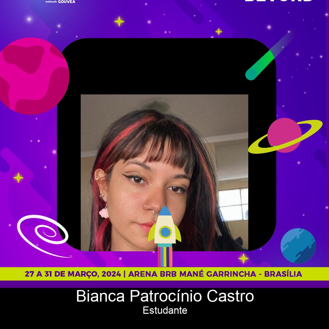 Palestrante - Bianca Patrocínio Castro