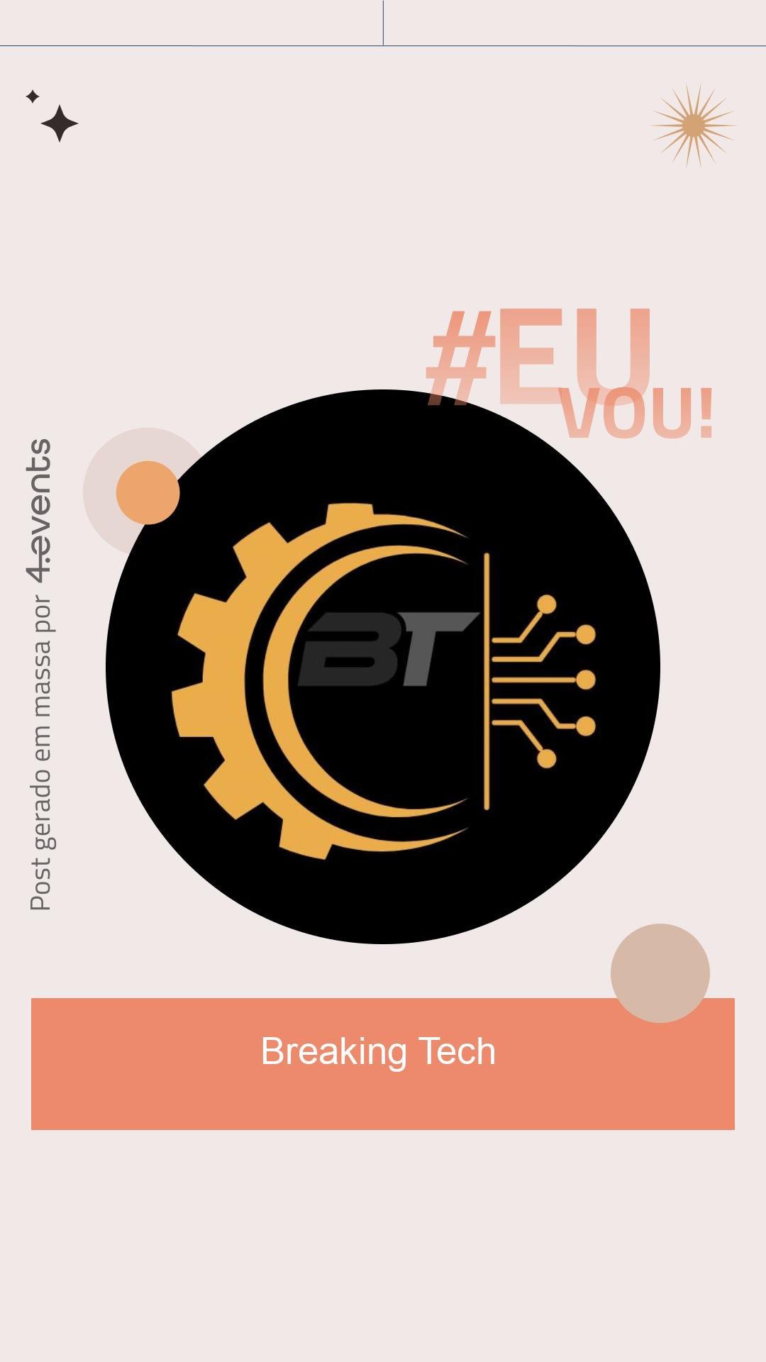 Palestrante - Breaking Tech