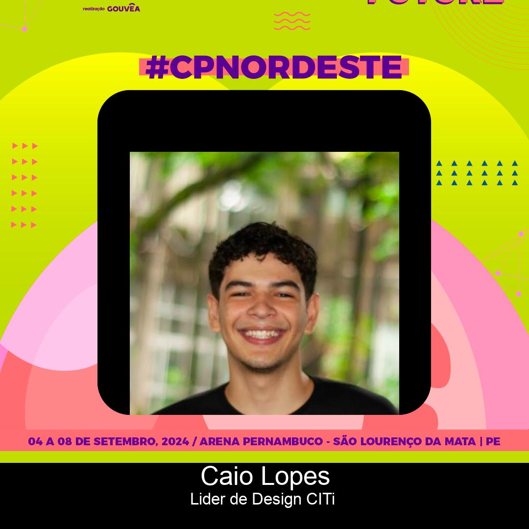 Palestrante - Caio Lopes