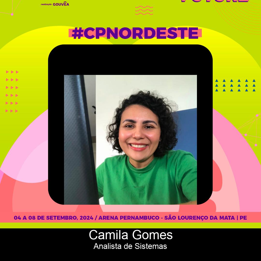 Palestrante - Camila Gomes