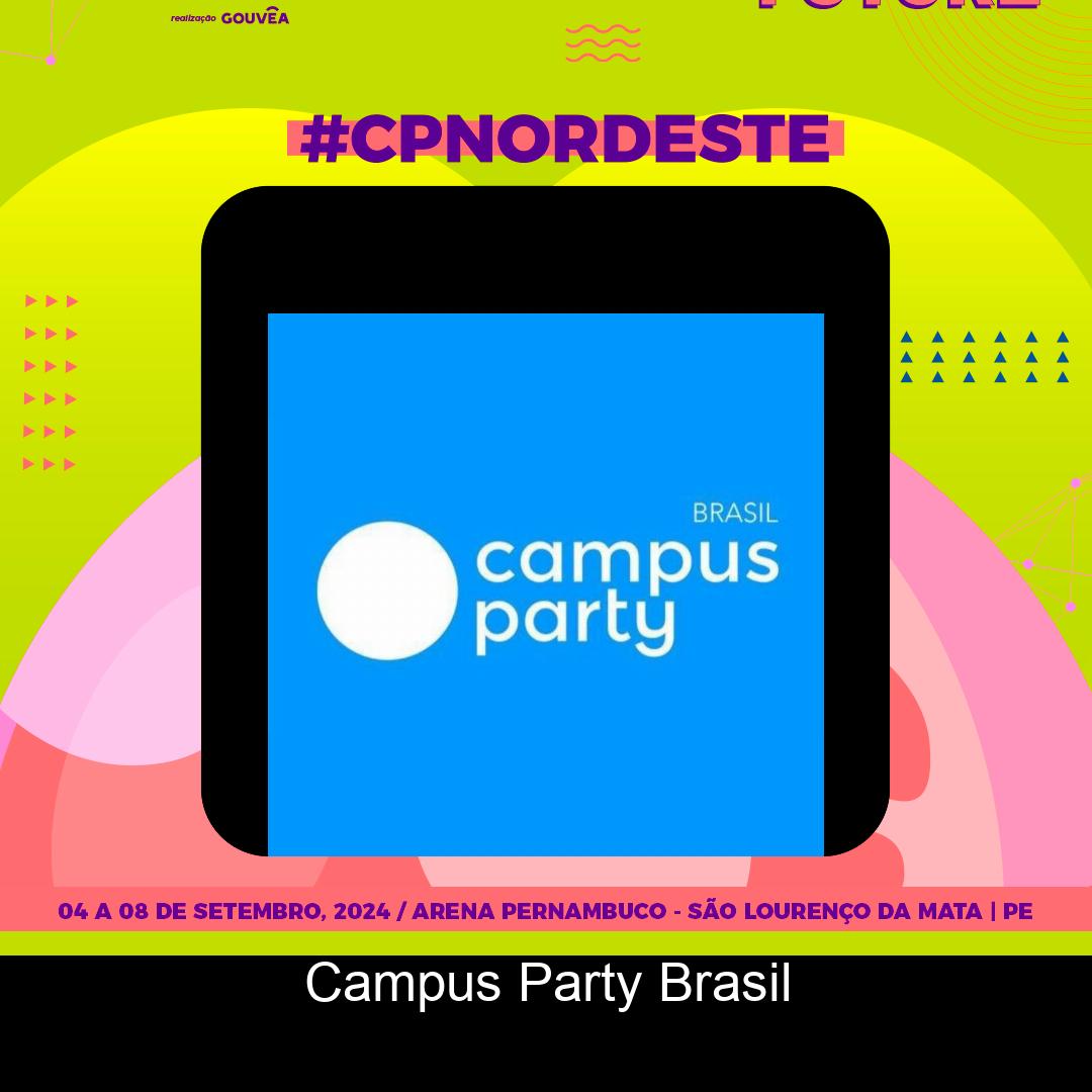 Palestrante - Campus Party Brasil