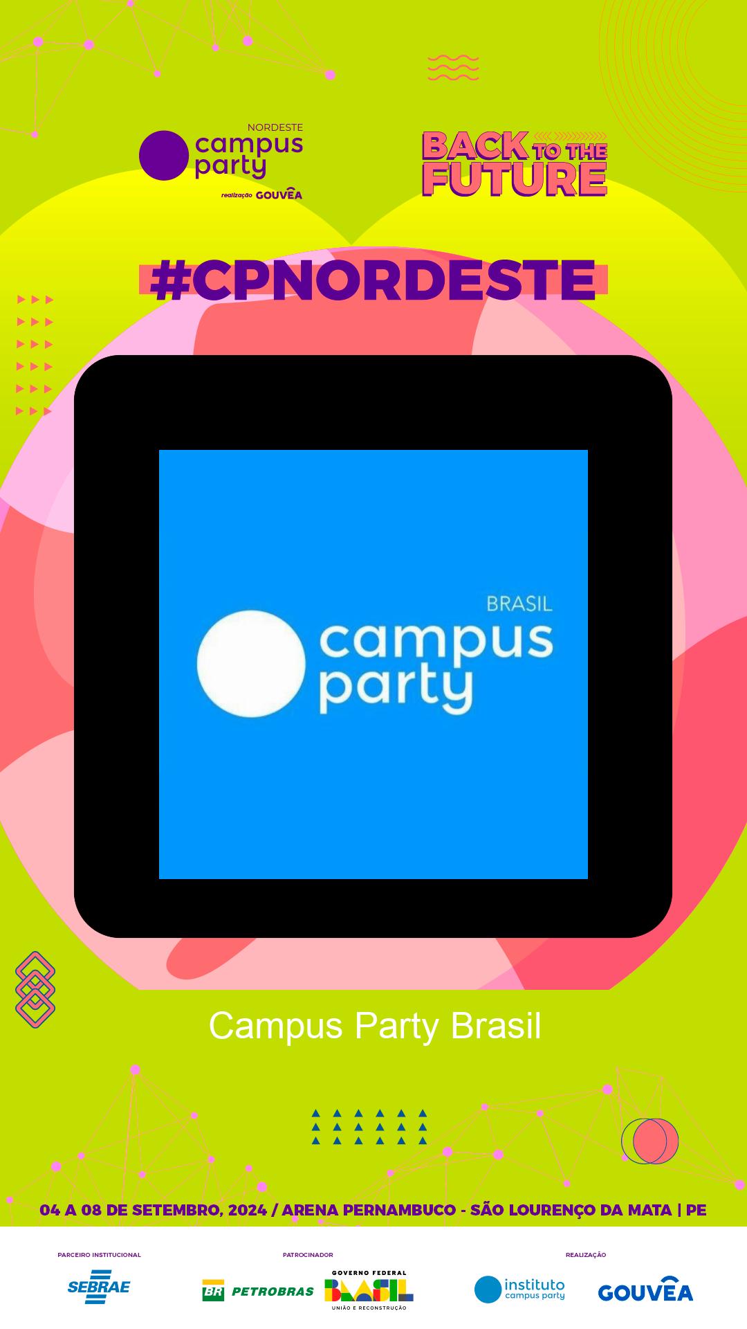 Palestrante - Campus Party Brasil