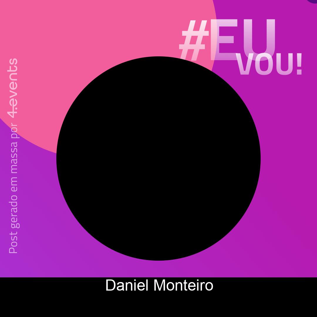Palestrante - Daniel Monteiro