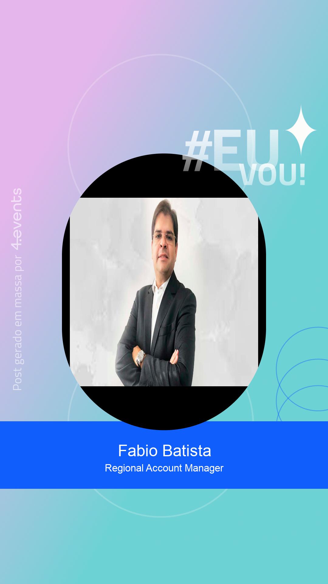 Palestrante - Fabio Batista