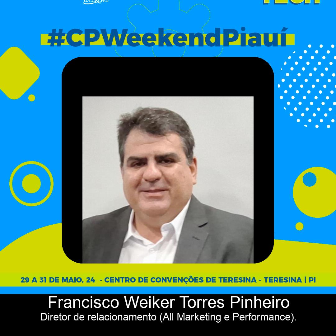 Palestrante - Francisco Weiker Torres Pinheiro