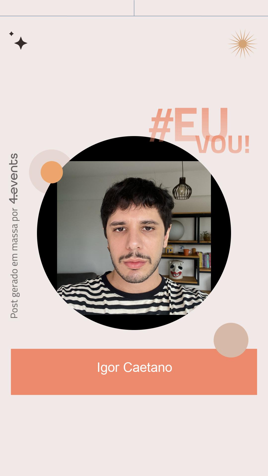 Palestrante - Igor Caetano