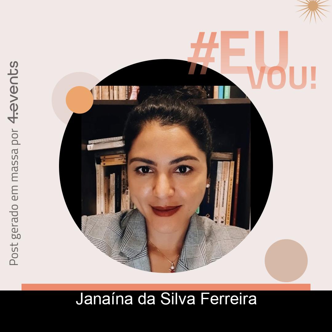 Palestrante - Janaína da Silva Ferreira