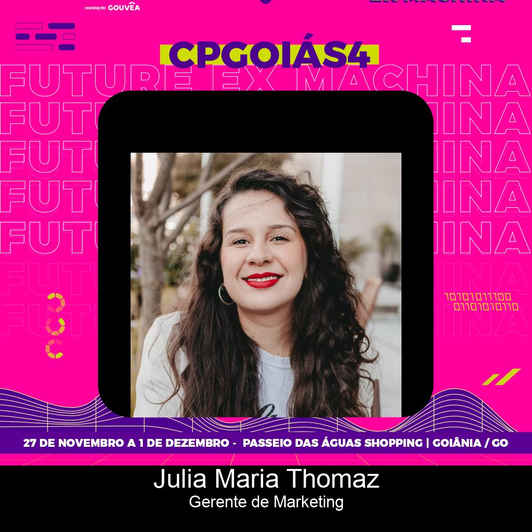 Palestrante - Julia Maria Thomaz