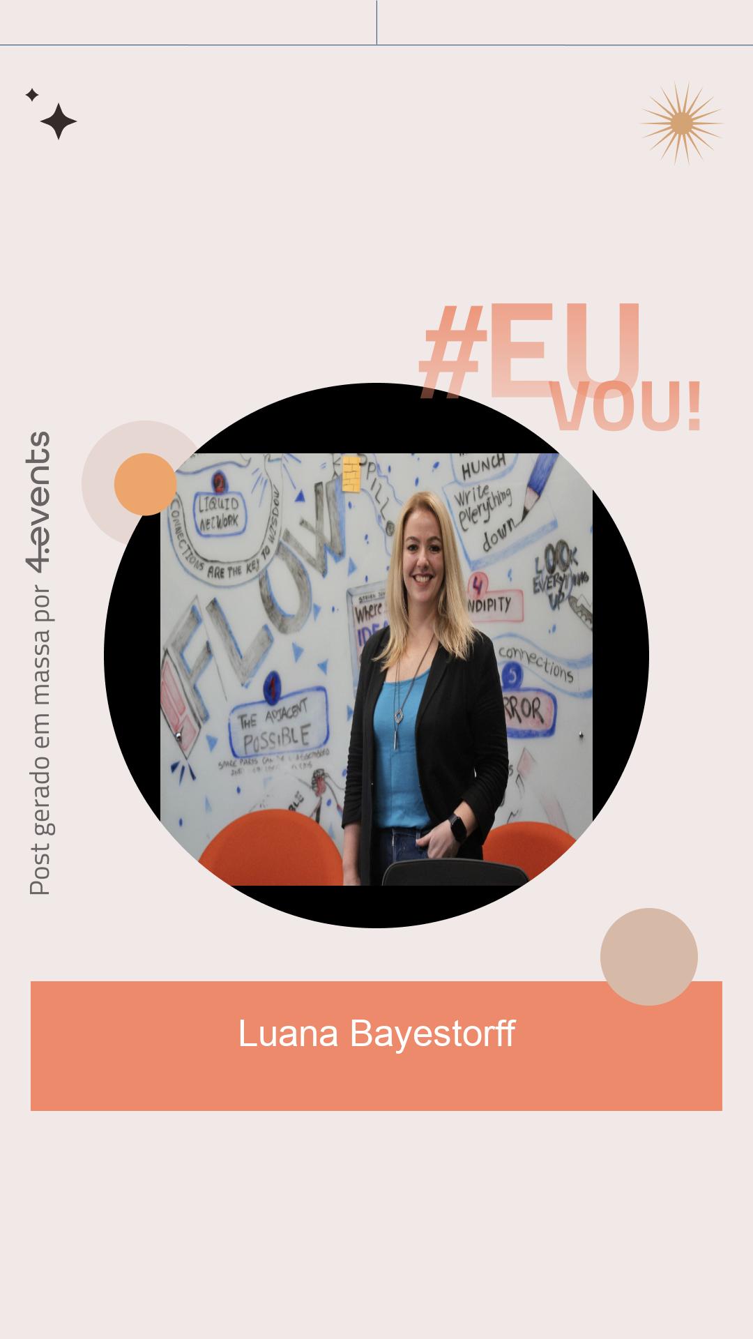 Palestrante - Luana Bayestorff