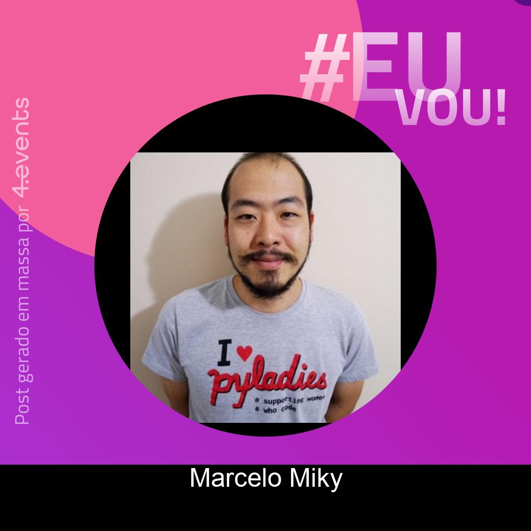 Palestrante - Marcelo Miky