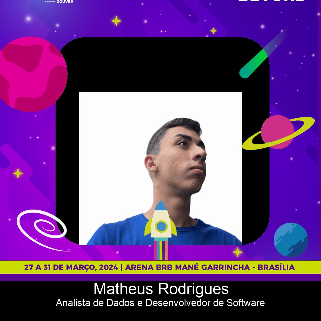 Palestrante - Matheus Rodrigues