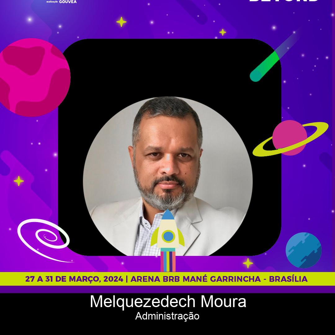 Palestrante - Melquezedech Moura