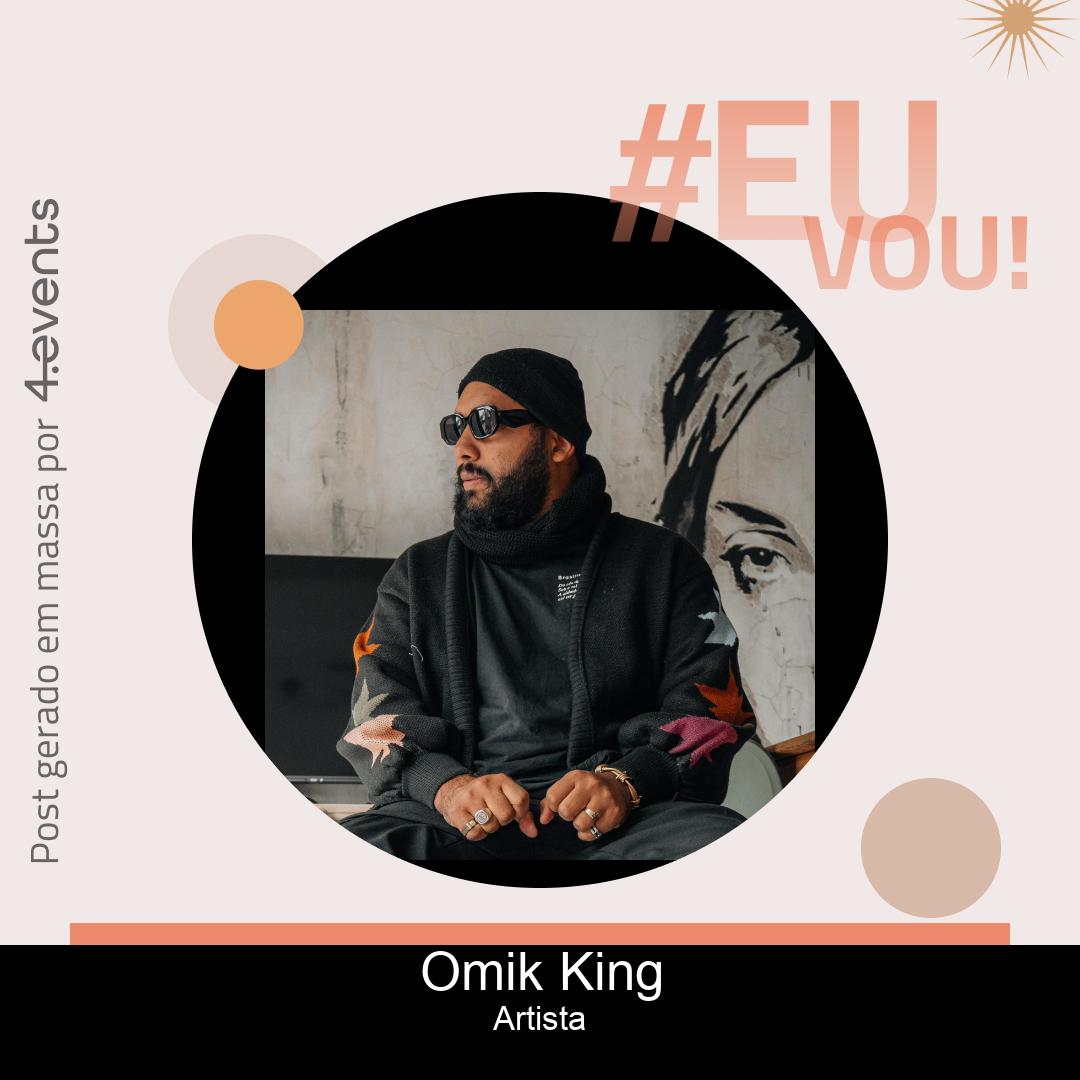 Palestrante - Omik King