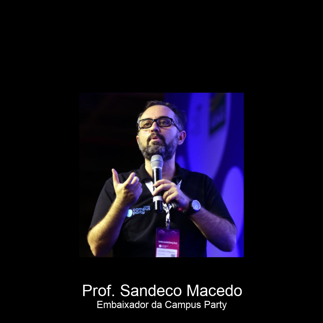 Palestrante - Prof. Sandeco Macedo