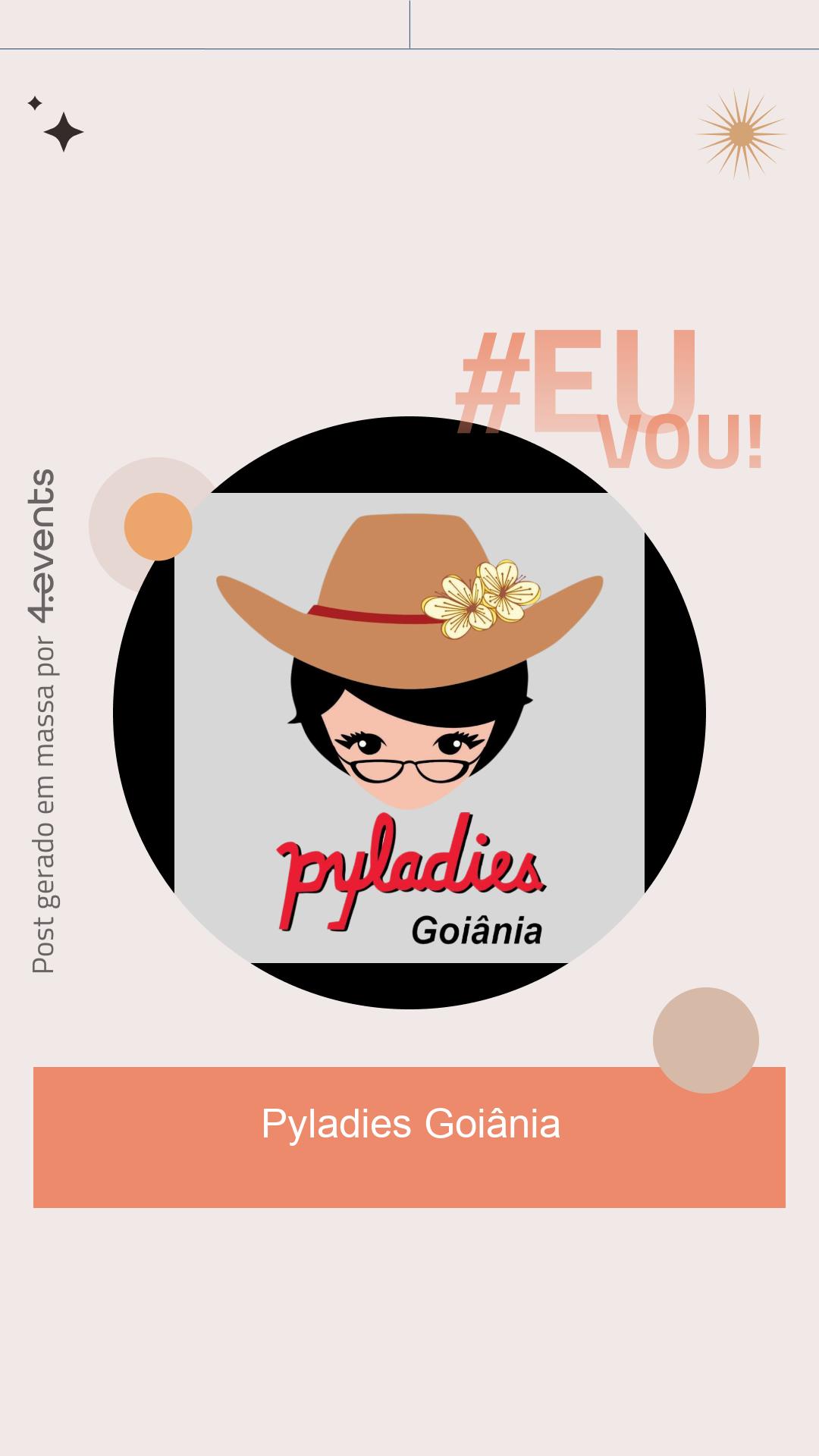 Palestrante - Pyladies Goiânia