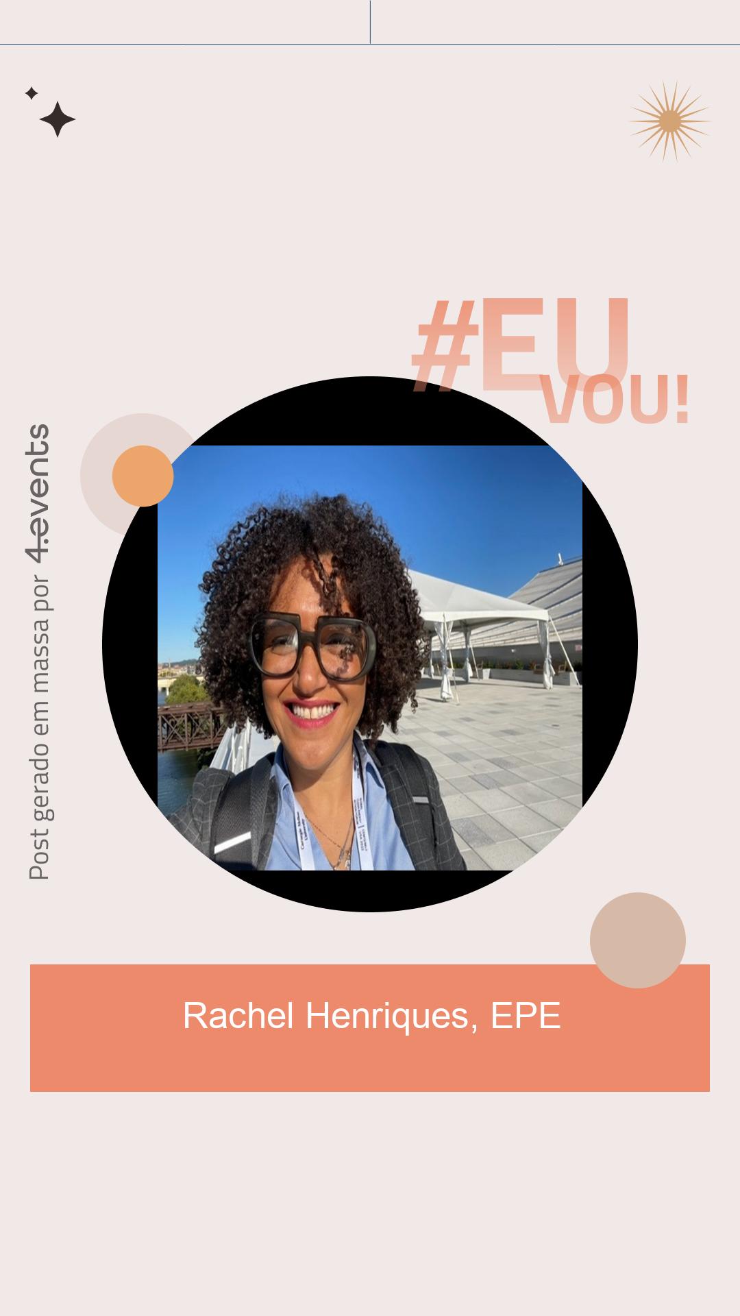 Palestrante - Rachel Henriques, EPE