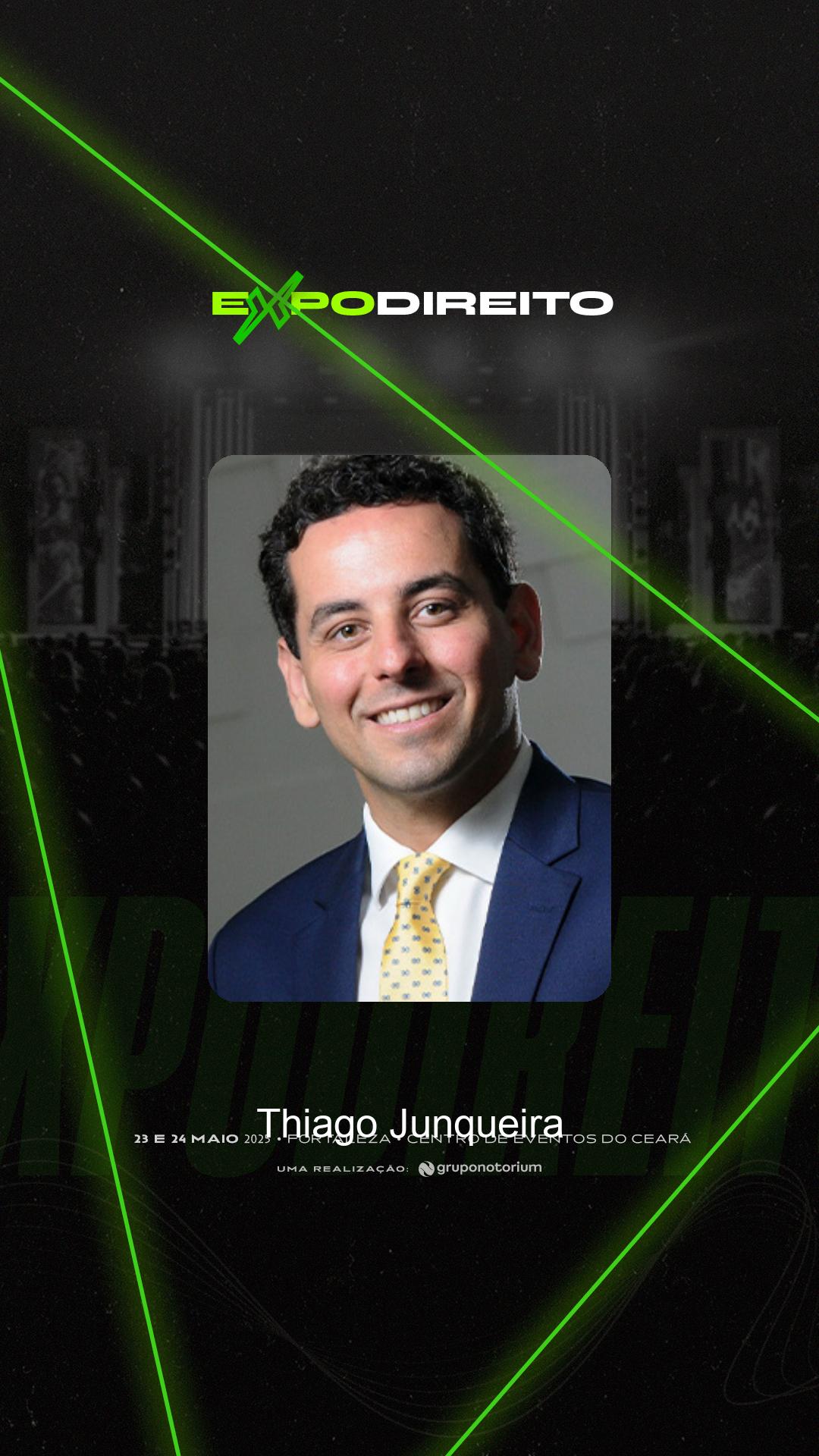 Palestrante - Thiago Junqueira