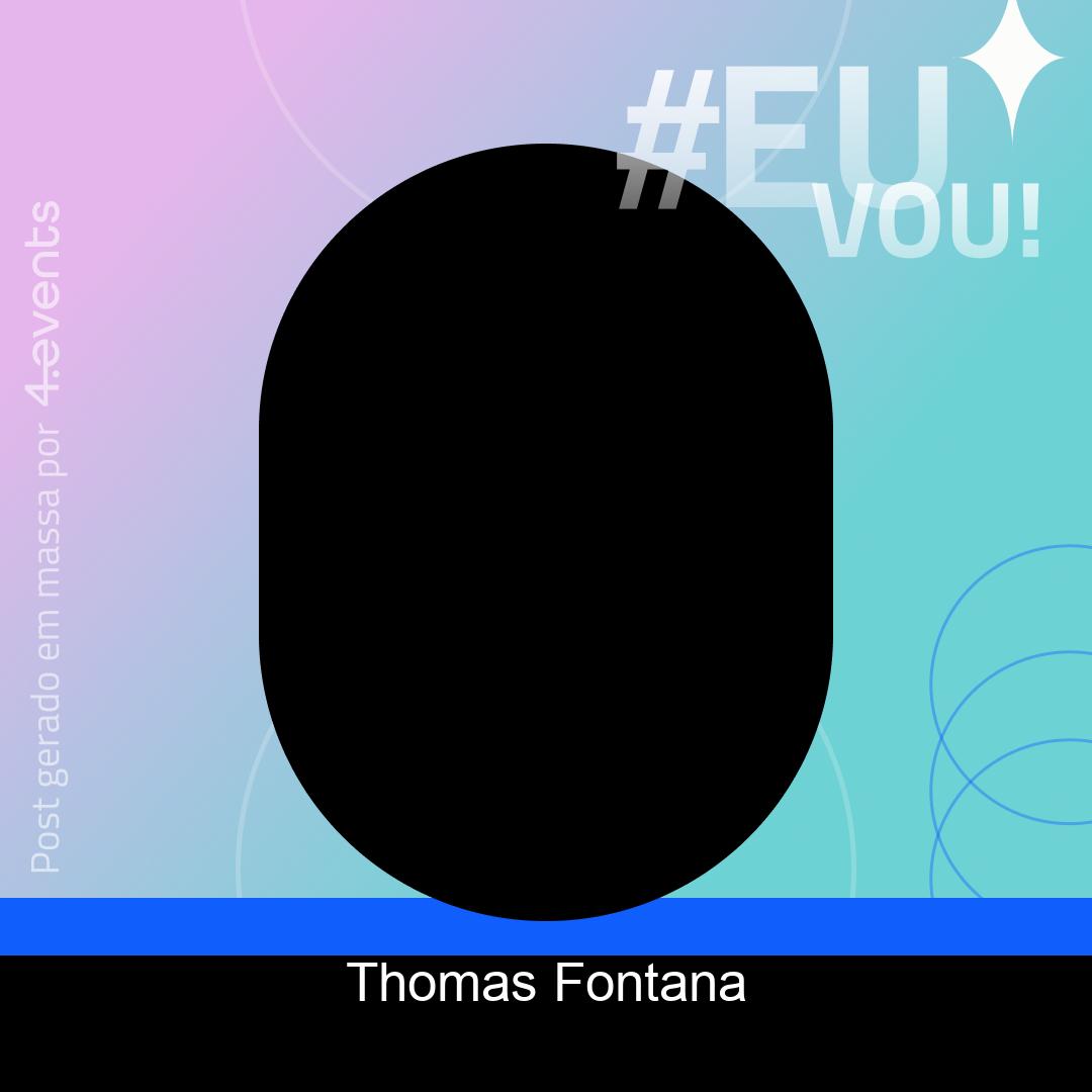 Palestrante - Thomas Fontana