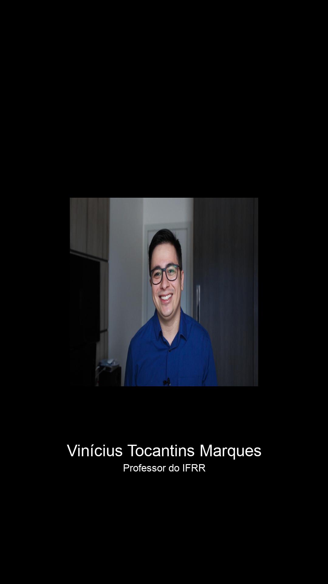 Palestrante - Vinícius Tocantins Marques