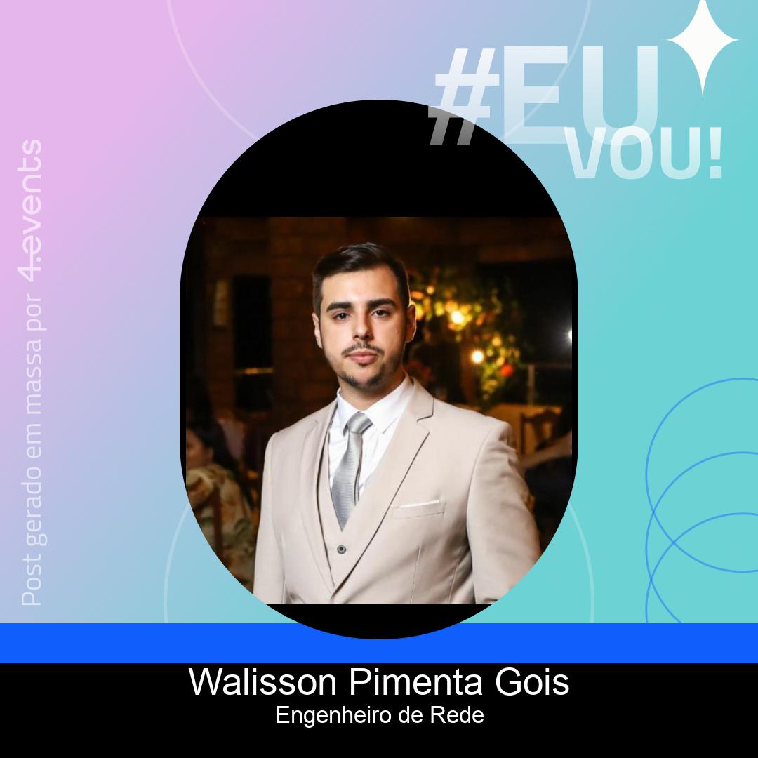 Palestrante - Walisson Pimenta Gois