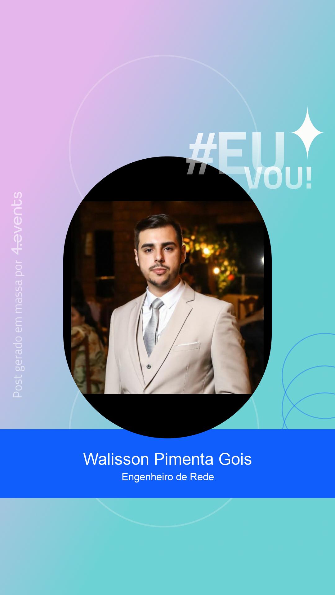 Palestrante - Walisson Pimenta Gois